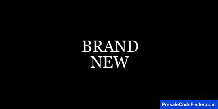 (Free) 27+ Brand New Presale Code 2026